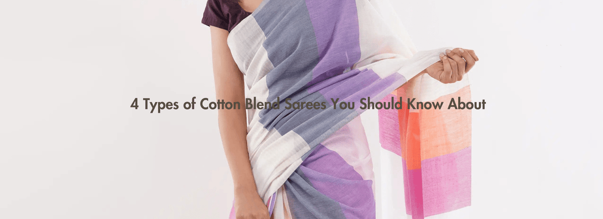 4 Types of Cotton Blend Sarees You Should Know About – Indidha